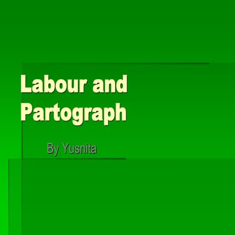 Labour and Partograph.pptx