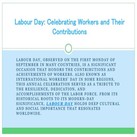 Labour Day Celebrating Workers and Their Contributions.pptx
