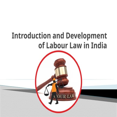 Introduction of labour law in india.pptx