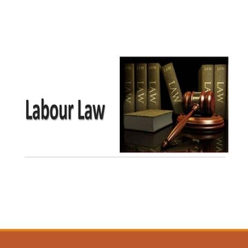 Labour law presentation | PPTX