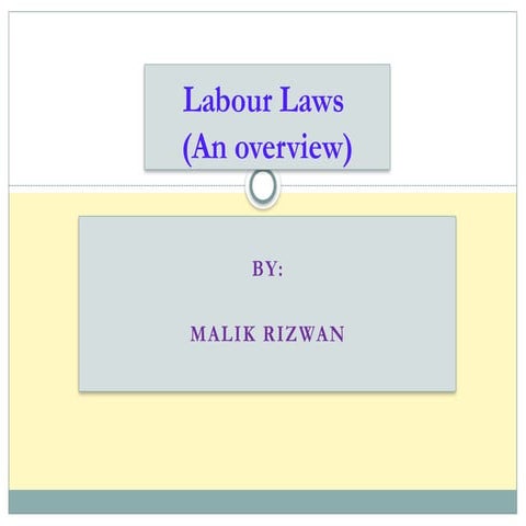 Labour Laws Compliance (An Overview) (1).pptx