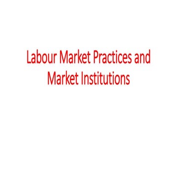 Labour Practices and Institutions.pptx | Job Market | Economy