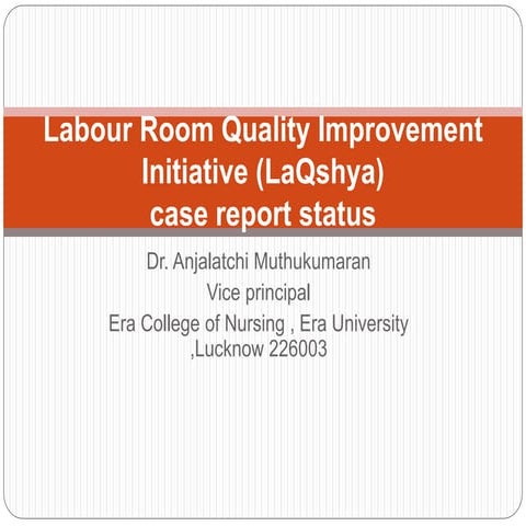 Labour Room Quality Improvement Initiative (LaQshya).pptx