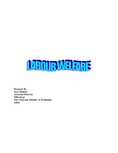 Labour welfare unit 1 Notes | PPTX
