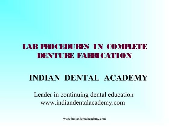 clinical & laboratory step in complete denture | PPT