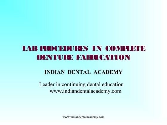 clinical & laboratory step in complete denture | PPTX