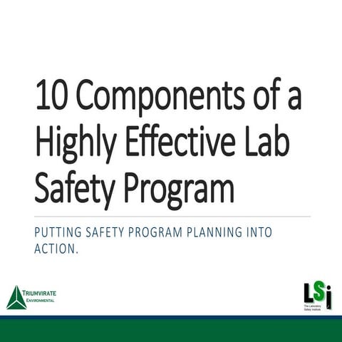 10 Components of a Highly Effective Lab Safety Program | PPT | Free ...