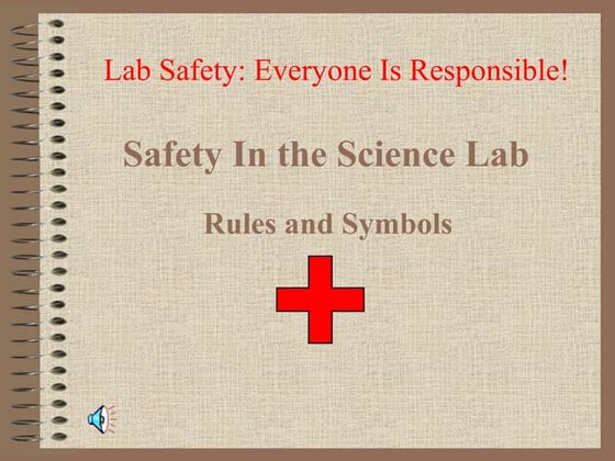 Lab Safety - Rules and Symbols | PPTX | First Aid | Injuries
