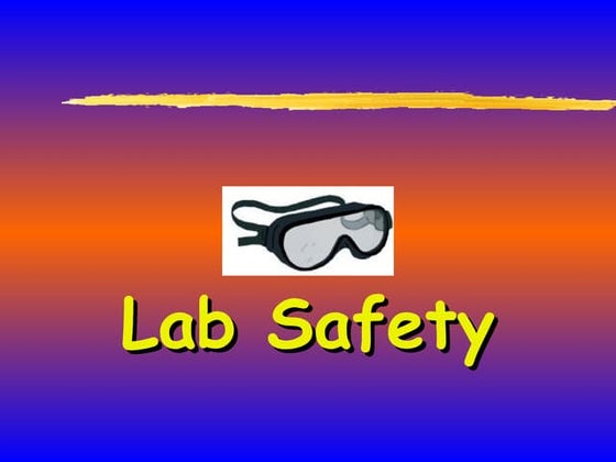 Lab Safety - Rules and Symbols | PPT