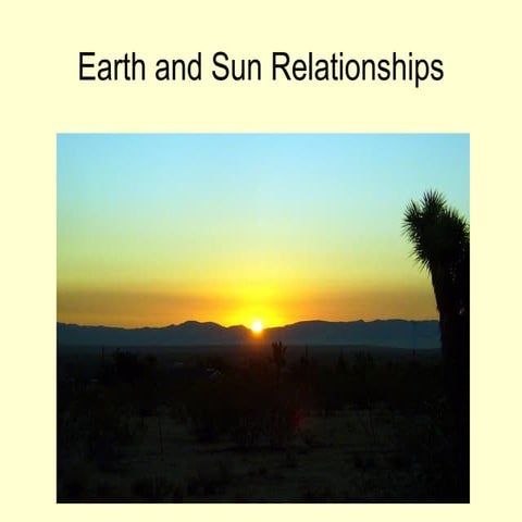 Lab six earth and sun relationships | PPT