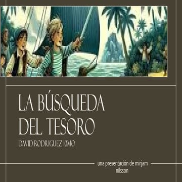 La búsqueda del tesoroLa búsqueda del tesoro.pptx