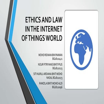 Ethics and Law in The Internet of Things World | PPTX