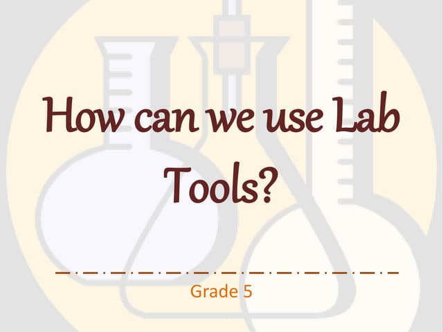 Science Tools | PPT