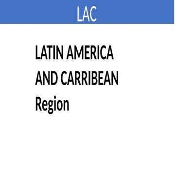 Latin American and carribean region presentation | PPTX