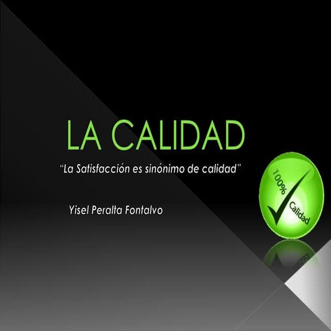La calidad del producto y la calidad del proceso | DOCX