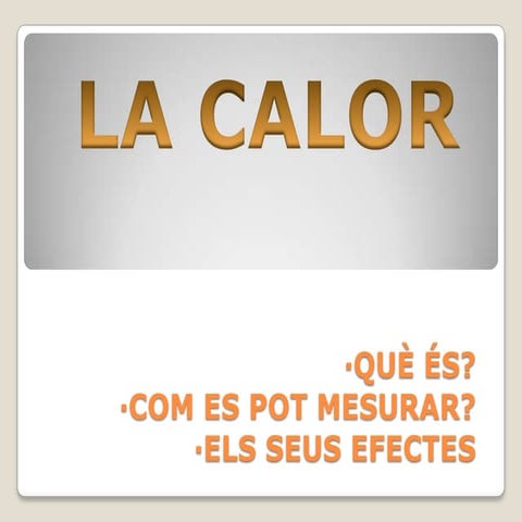 La calor | PPTX