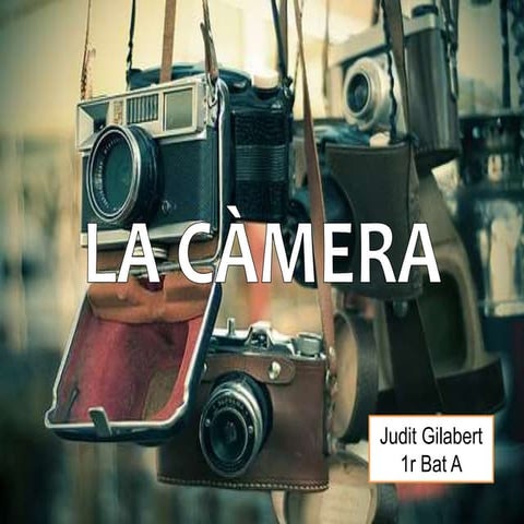 La camera | PPTX