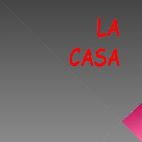 LA CASA | PPS