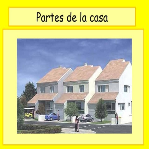 La casa | PPT
