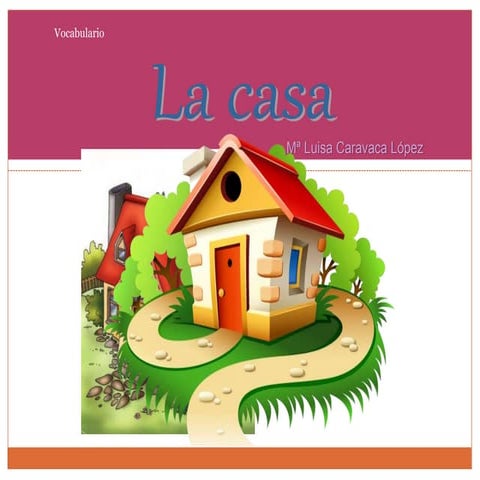 La casa | PPTX