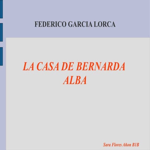 La casa de bernarda alba | PPT | Romance | Genres