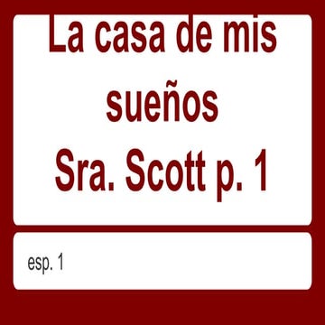 La casa de mis suenos | PPTX
