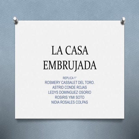 La Casa Embrujada | PPTX