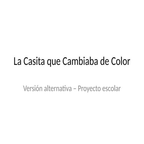 La_Casita_Alternativa.pptx---99999999999 | PPTX