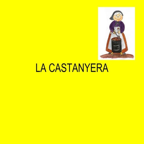 La castanyera | PPT
