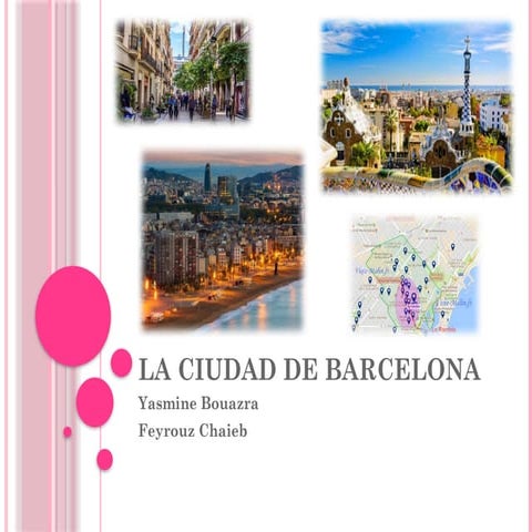 Présentation Tourisme en Espagne - La ciudad de barcelona.pptx