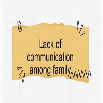 Lack of communication among family.pptx