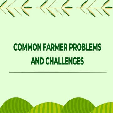 Common farmer problems and challenges | PDF