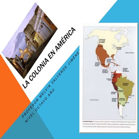 La colonia en américa octavo | PPT