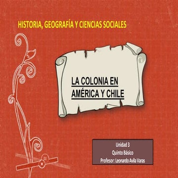 la colonia en América y Chile siglo XVI.pptx