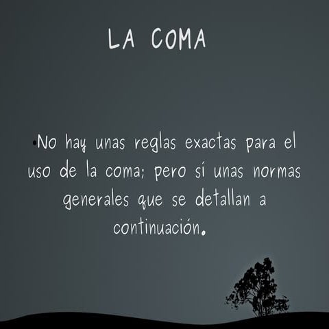 La coma sin pretexto | ODP