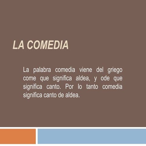 La comedia | PPTX