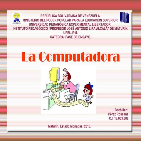 La computadora | ODP | Computer Peripherals | Computing