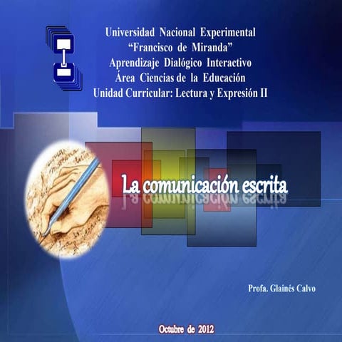 La comunicación escrita | PPTX | Freelance Writing | Content Production
