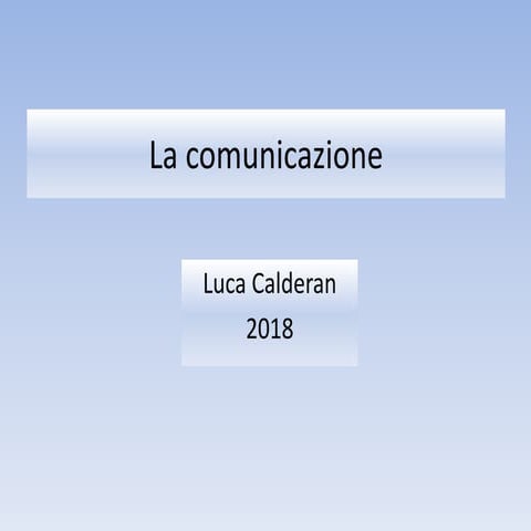 La comunicazione | PPTX