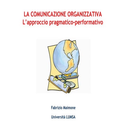 La Comunicazione Organizzativa | PPT