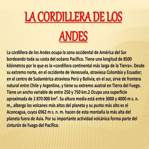 La cordillera de los Andes | PPTX
