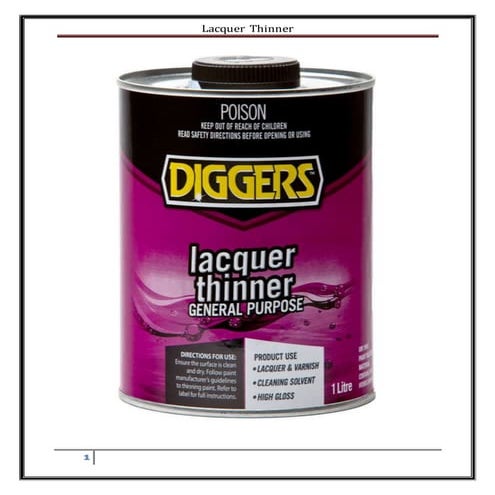 Lacquer thinner assignment | DOCX