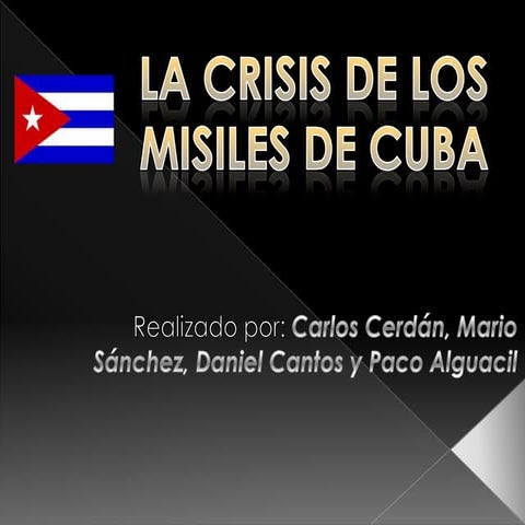 Crisis de misiles_en_cuba | PPT