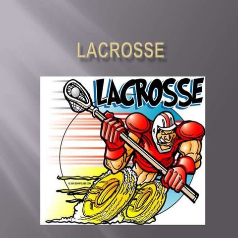 Lacrosse | PPTX