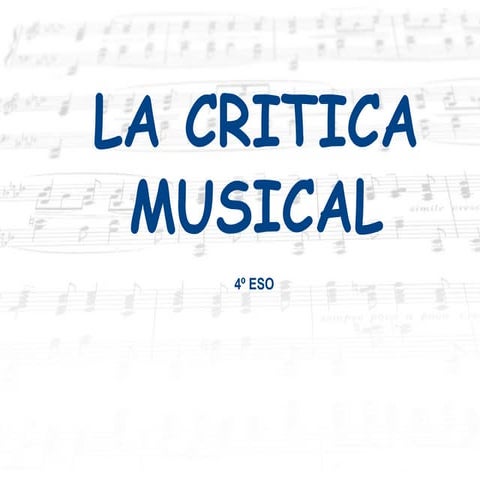 La CríTica Musical Elementos Para Analizar | PPT
