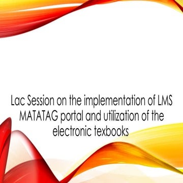Lac Session on the implementation of LMS MATATAG.pptx