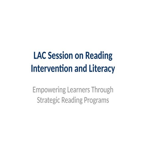 LAC_Session_Reading_Literacy_Theme_Styled.pptx