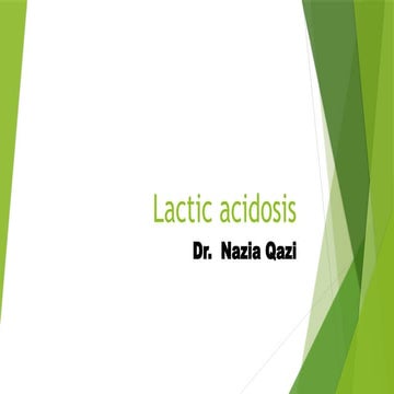 Lactic acidosis , diagnosis, causes, management | PPT