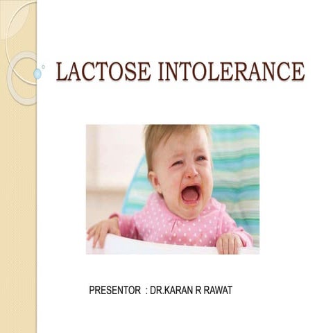 Lactose intolerance dr karan | PPTX
