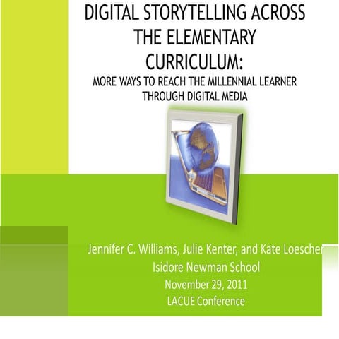 Digital Storytelling Across the Elementary Curriculum | PPT